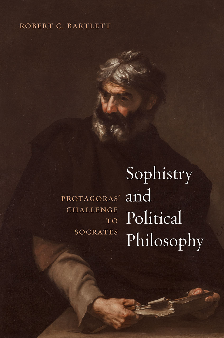 Sophistry and Political Philosophy: Protagorus’ Challenge to Socrates ...